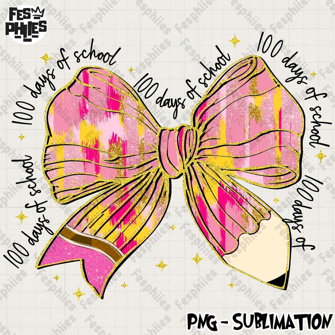 100 Days of School PNG, Coquette Teacher Pencil Bow Png, School Teacher ...