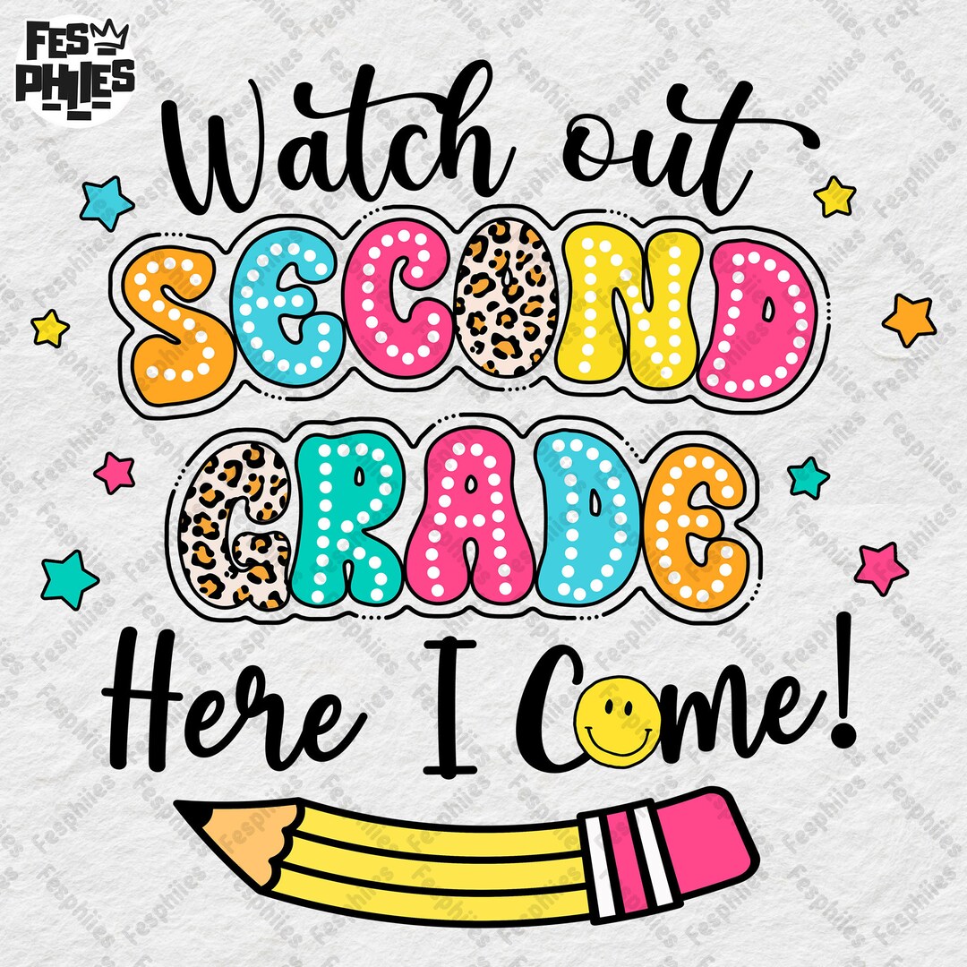 Hello Second Grade Png, Watch Out Second Grade Png, Here I Come Png ...