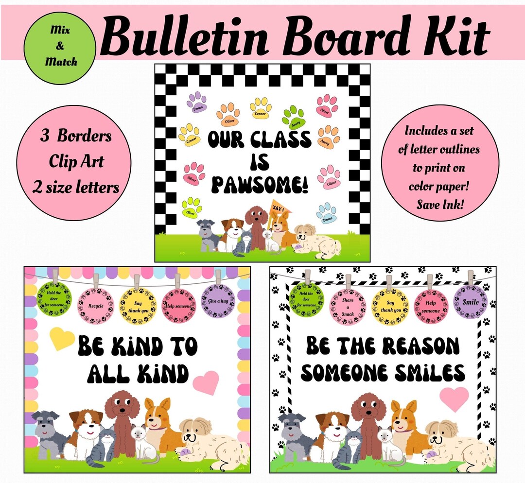 School Bulletin Board Kit - Pawsome Class , Be Kind & Make Someone ...