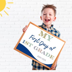 First Day of School Sign for All Grades, Printable Boys First Day of ...