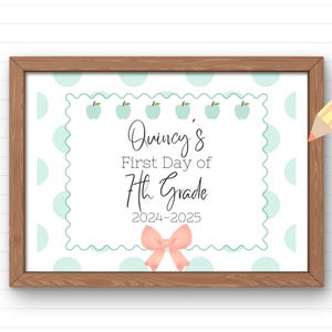 Printable First Day of School Sign for Girls, Polka Dot First Day of ...