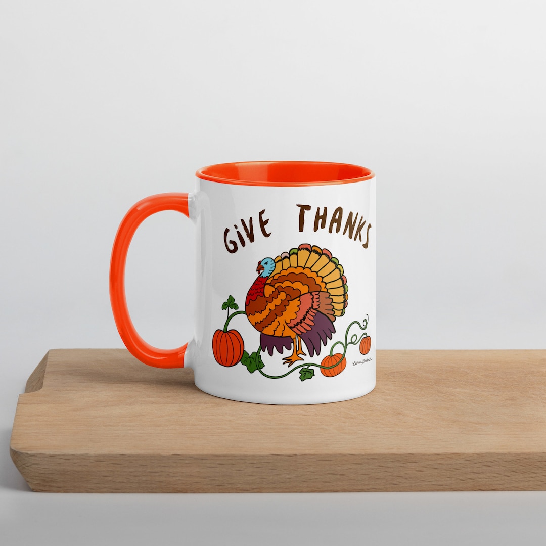 Thanksgiving Turkey Coffee Cup Mug “give Thanks” Art by Caren Goodrich ...