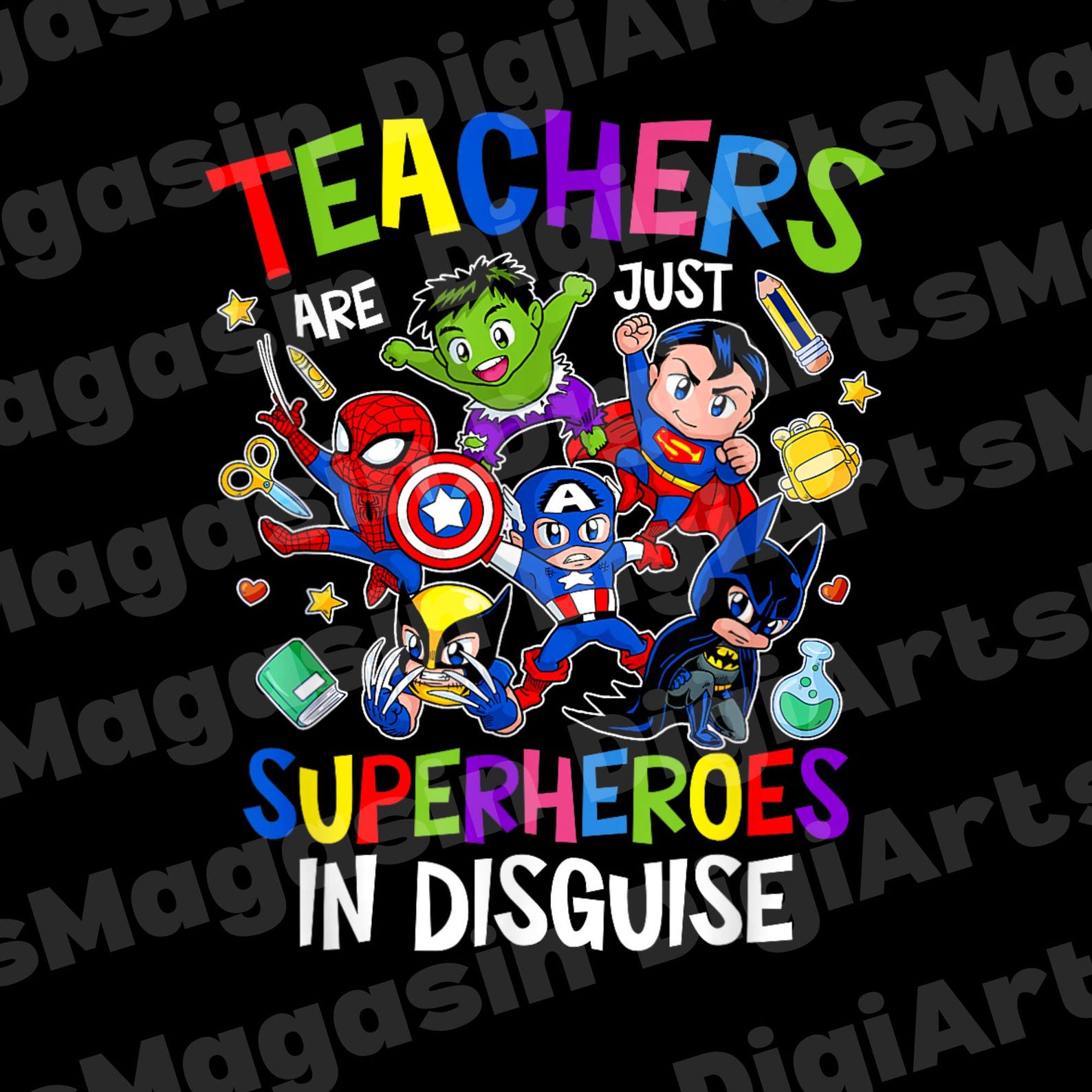 Funny Teachers Are Superheroes PNG Design – Back to School Gift for ...