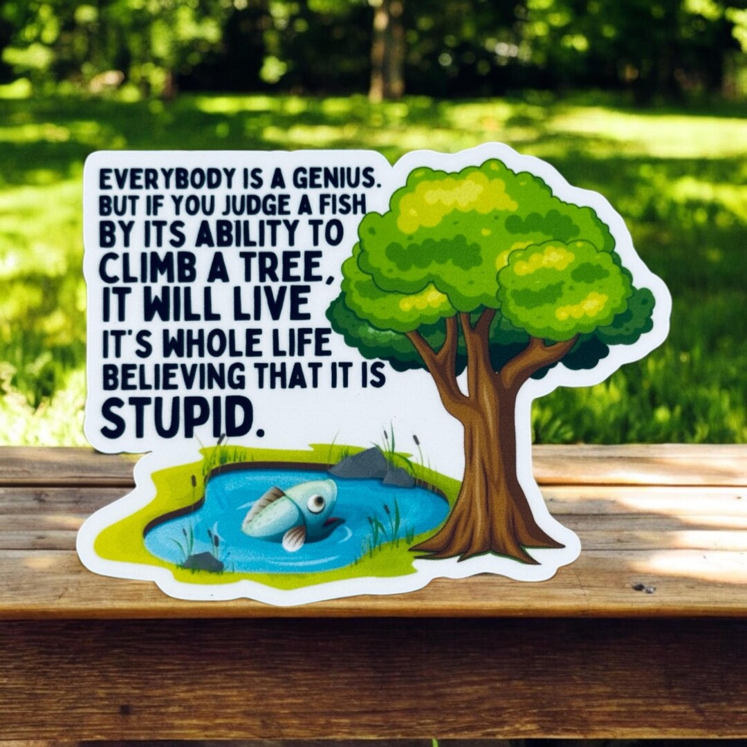 Everybody is A Genius Sticker - Etsy