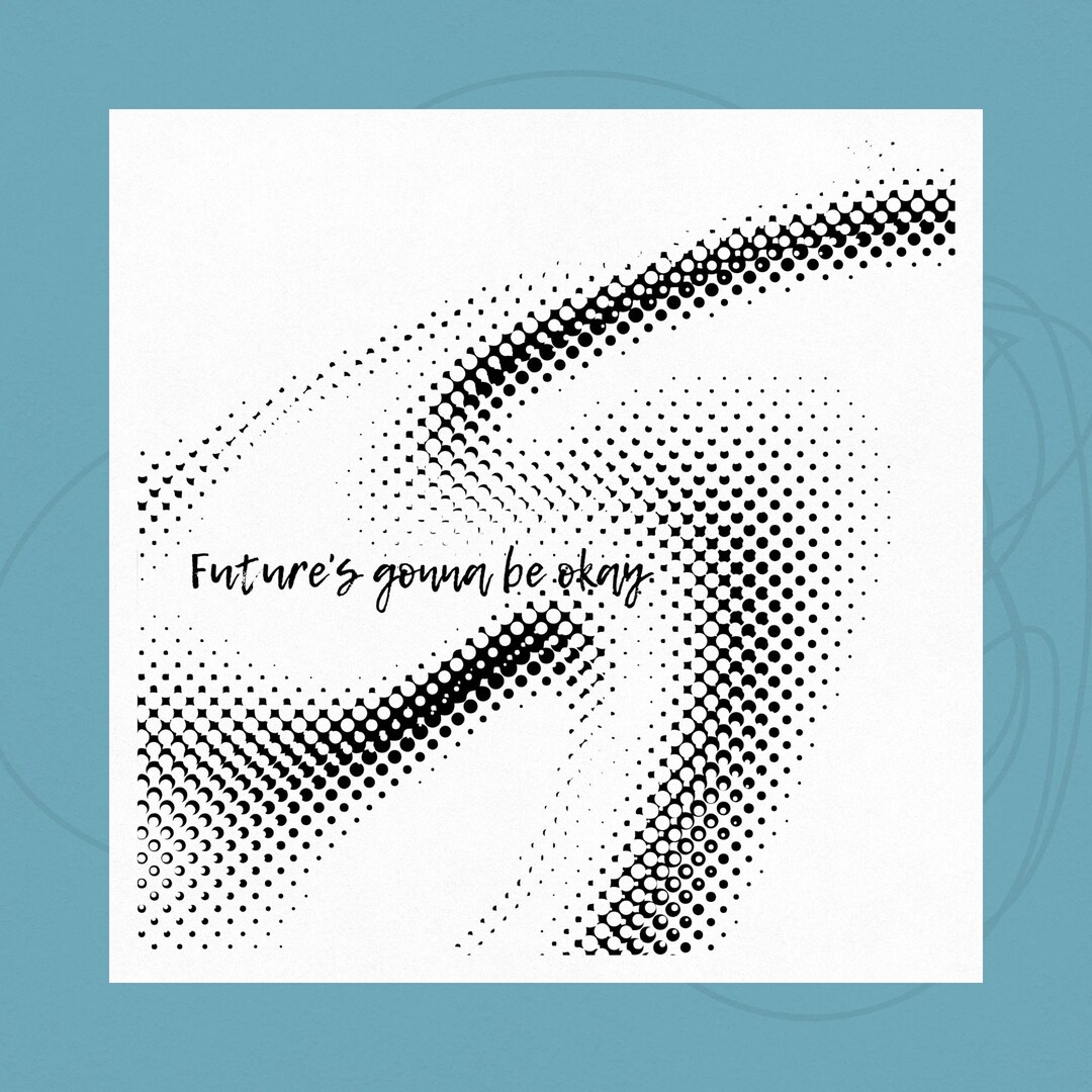 Positive Quote Digital Sticker | Future's Gonna Be Okay (PNG) - Etsy
