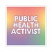 Public Health Activist Square Sticker - Pride - Etsy