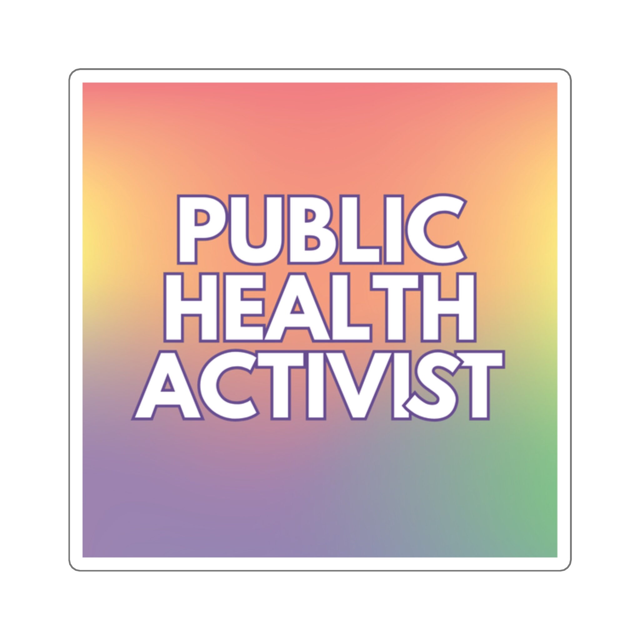 Public Health Activist Square Sticker - Pride - Etsy