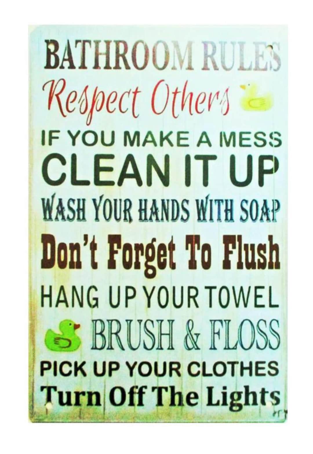 Funny Toilet Rules Bathroom Tin Sign Respect Others Don't Forget to ...
