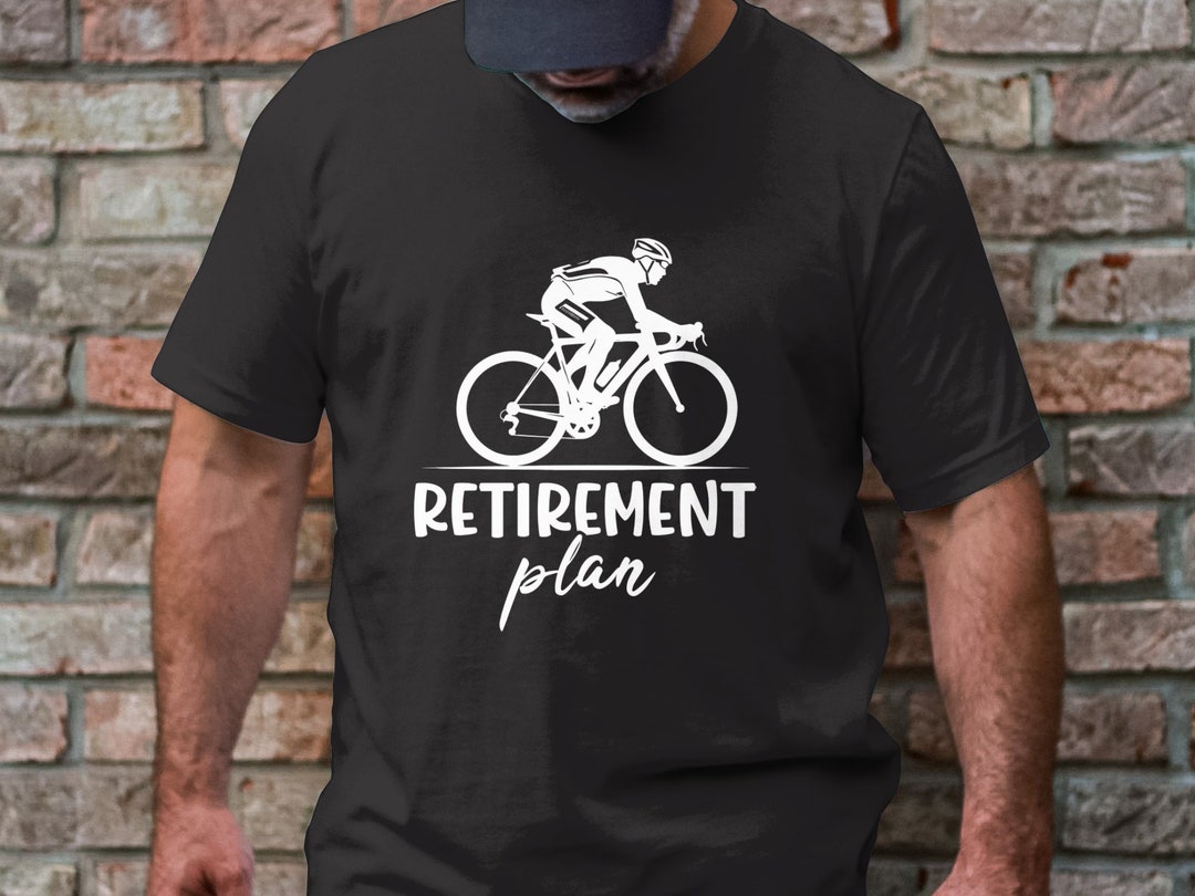 Cycling Retirement T Shirt Funny Biker Retirement Gift for Men Cycling ...