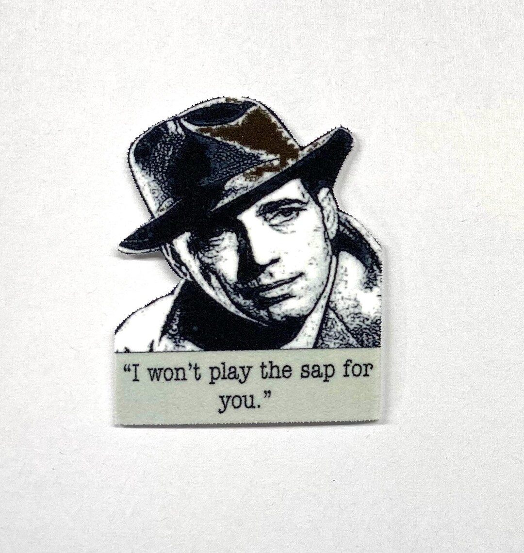 SAM SPADE Humphrey Bogart “sap” Mystery Film Noir Quote Pin - Etsy