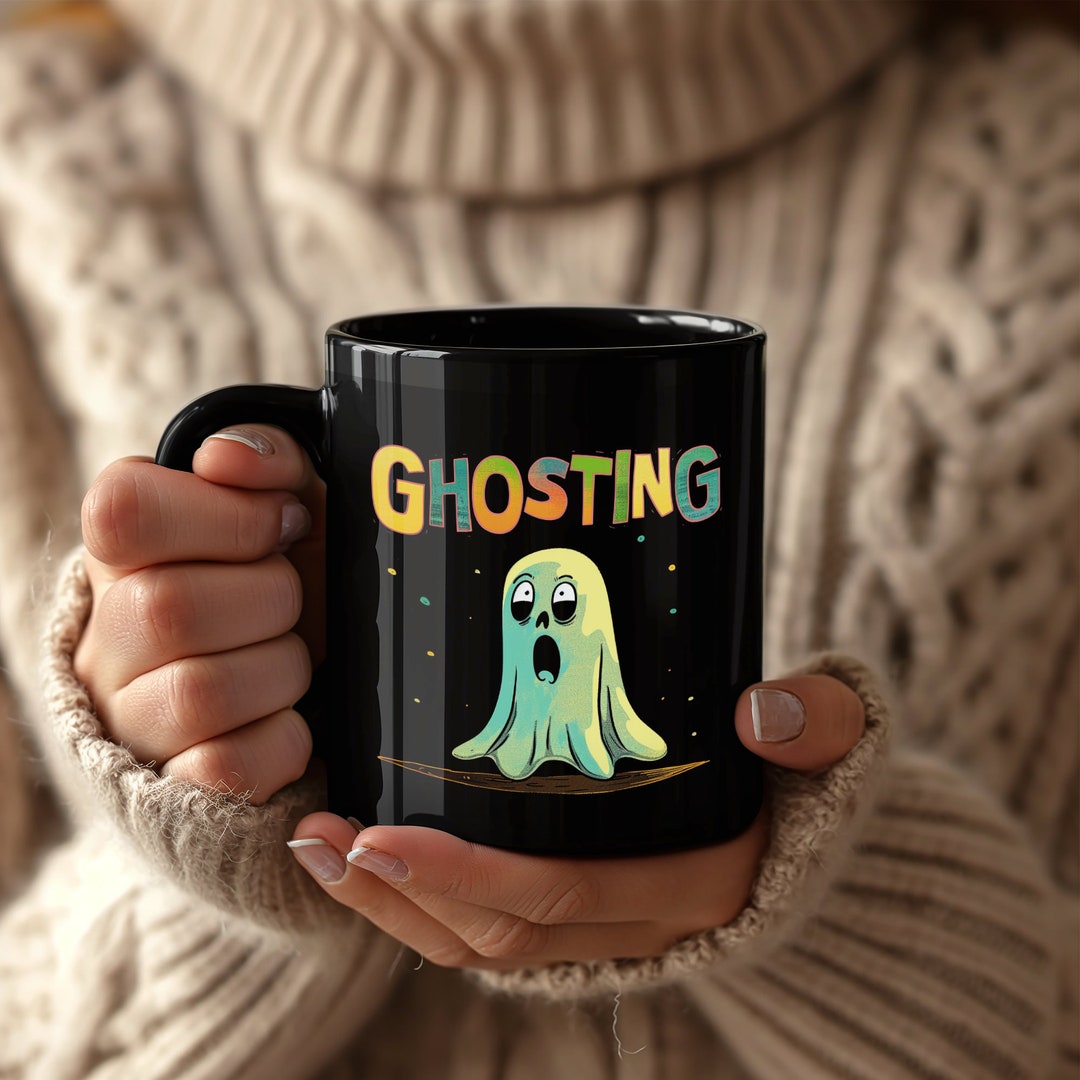Funny Gift for Her, Ghosting Pun Mug: Funny Spooky Season Coffee Cup - Etsy