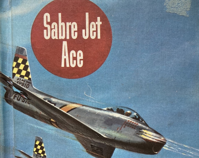 Sabre Jet Ace * the American Adventure Series * Charles Coombs * Rod ...