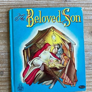 The Beloved Son * Tell A Tale Book * Blanche Shoemaker Wagstaff * Bruno ...