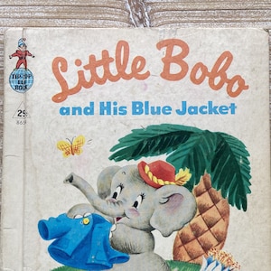 Little Bobo and His Blue Jacket Tip Top Elf Book Alf Evers Tony Brice ...