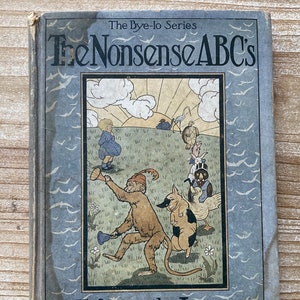 The Nonsense Abcs the Bye-lo Series Edward Lear Marguerite L and ...