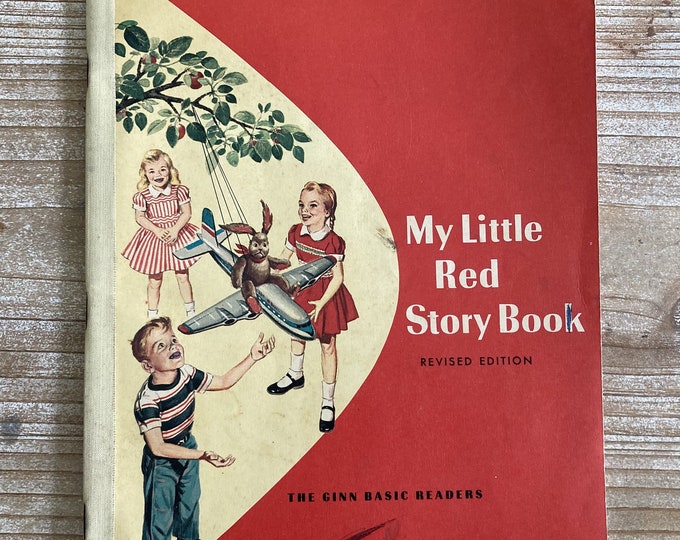 My Little Red Story Book * Revised Edition * the Ginn Basic Readers ...