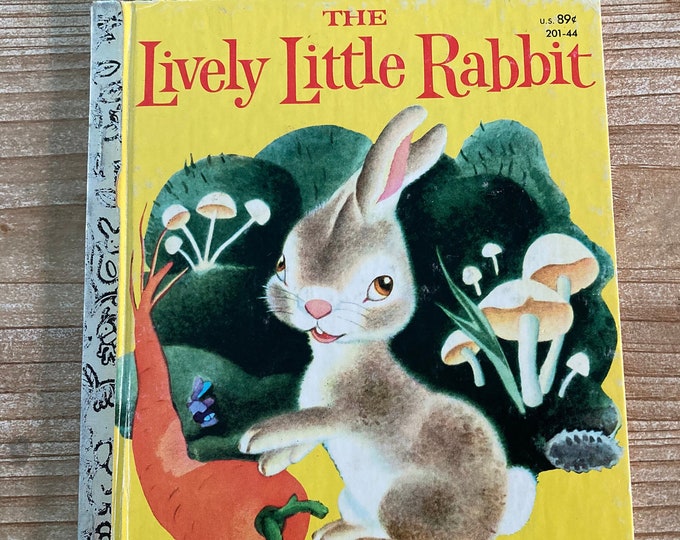 The Lively Little Rabbit * A Little Golden Book * Ariane * Gustaf ...