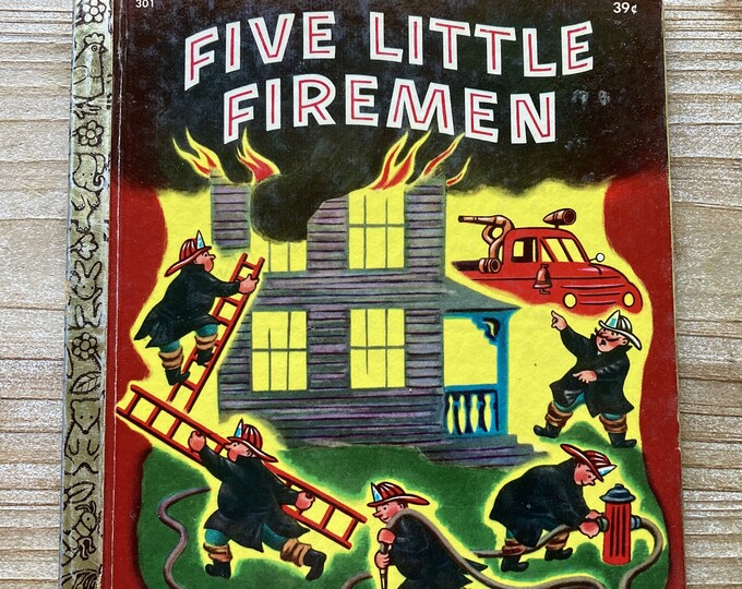 Five Little Firemen * A Little Golden Book * Margaret Wise Brown ...