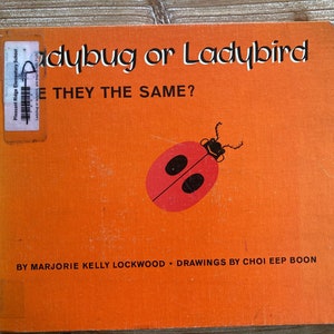 Ladybug or Ladybird * Are They the Same * Observation Series * Marjorie ...