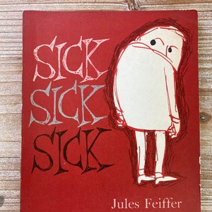 Sick Sick Sick A Guide to Non-confident Living First Edition Jules ...
