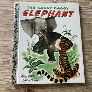 The Saggy Baggy Elephant * A Little Golden Book * K and B Jackson ...