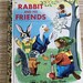 Rabbit and His Friends * A Little Golden Book * Richard Scarry ...