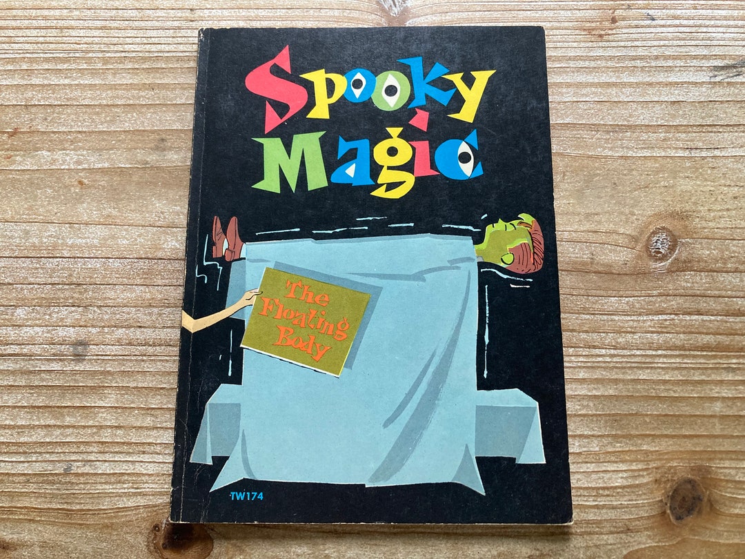 Spooky Magic * Larry Kettelkamp * William Meyerriecks * Scholastic Book ...