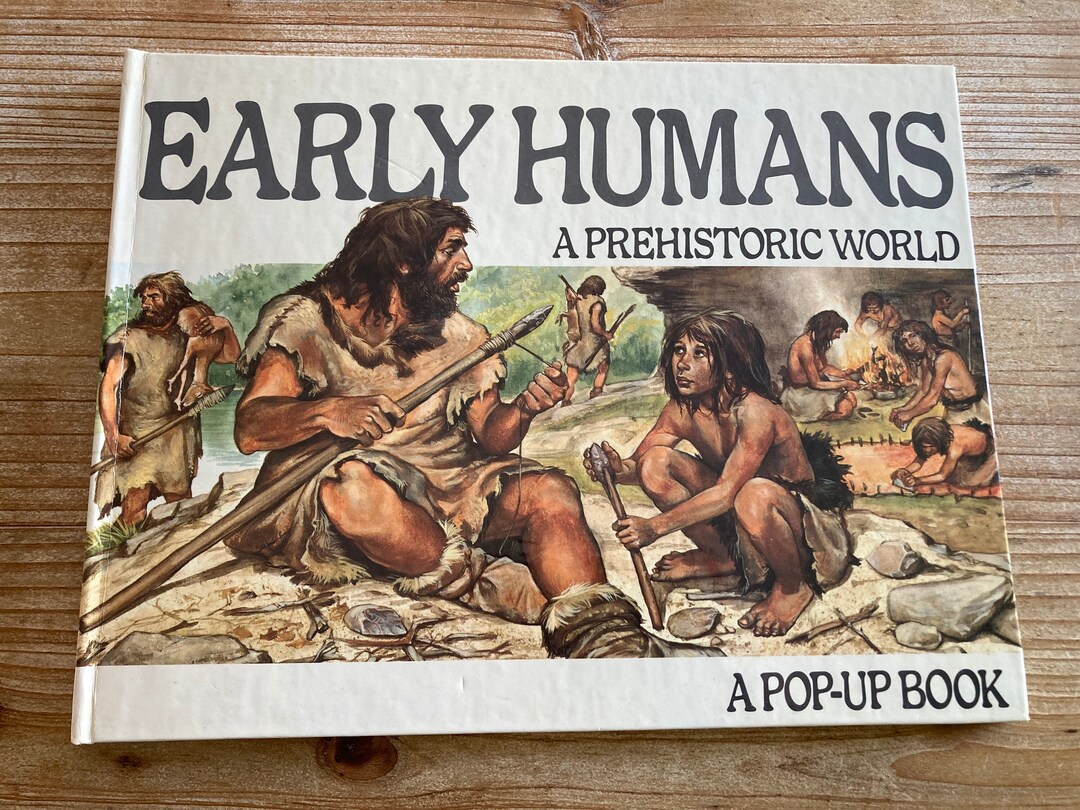 Early Humans * A Prehistoric World * First Printing * Melvin Berger ...