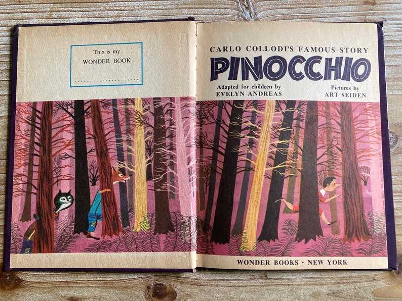 Pinocchio * Carlo Collodi's Famous Story * Evelyn Andreas * Art Seiden ...