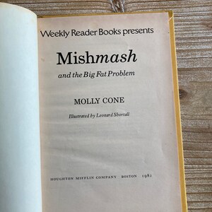 Mishmash and the Big Fat Problem * Molly Cone * Leonard Shortall ...
