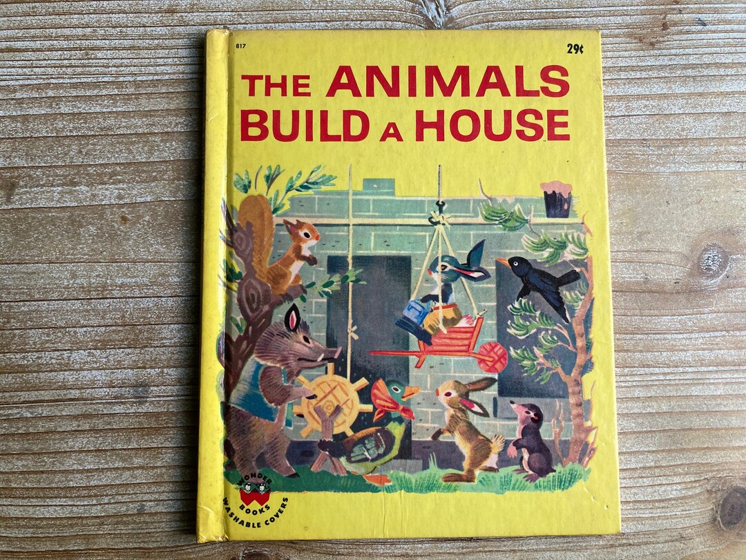 The Animals Build A House * Robert Marsia and Gilbert Delahaye * Robert ...