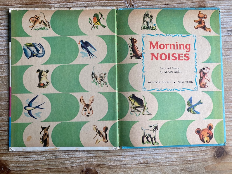 Morning Noises * Alain Gree * Wonder Books * 1962 * Vintage Kids Book ...
