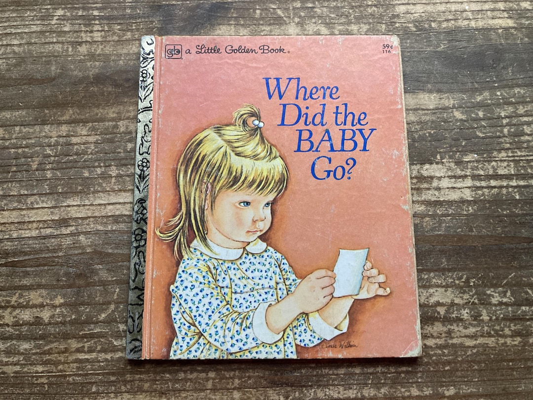 Where Did the Baby Go? * A Little Golden Book * Sheila Hayes * Eloise ...