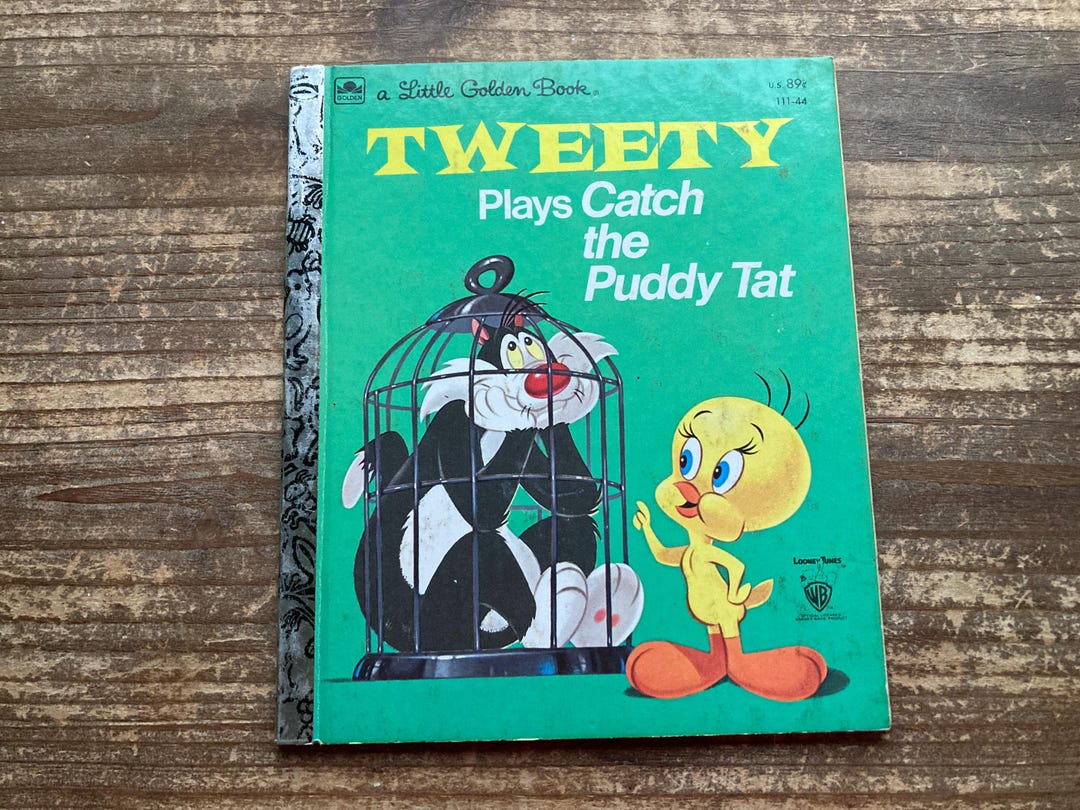 Tweety Plays Catch the Puddy Tat * A Little Golden Book * Eileen Daly ...