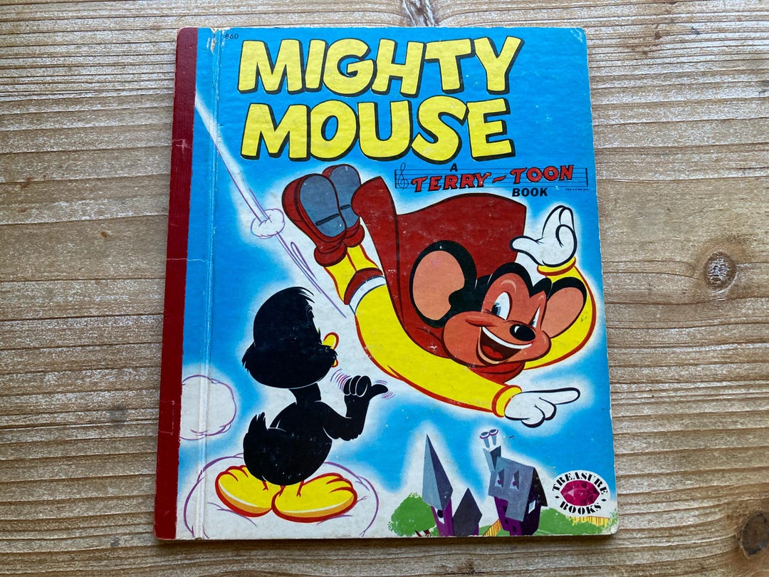 Mighty Mouse, A Terry Toon Book, Felix Sutton, Chad, Treasure Books ...