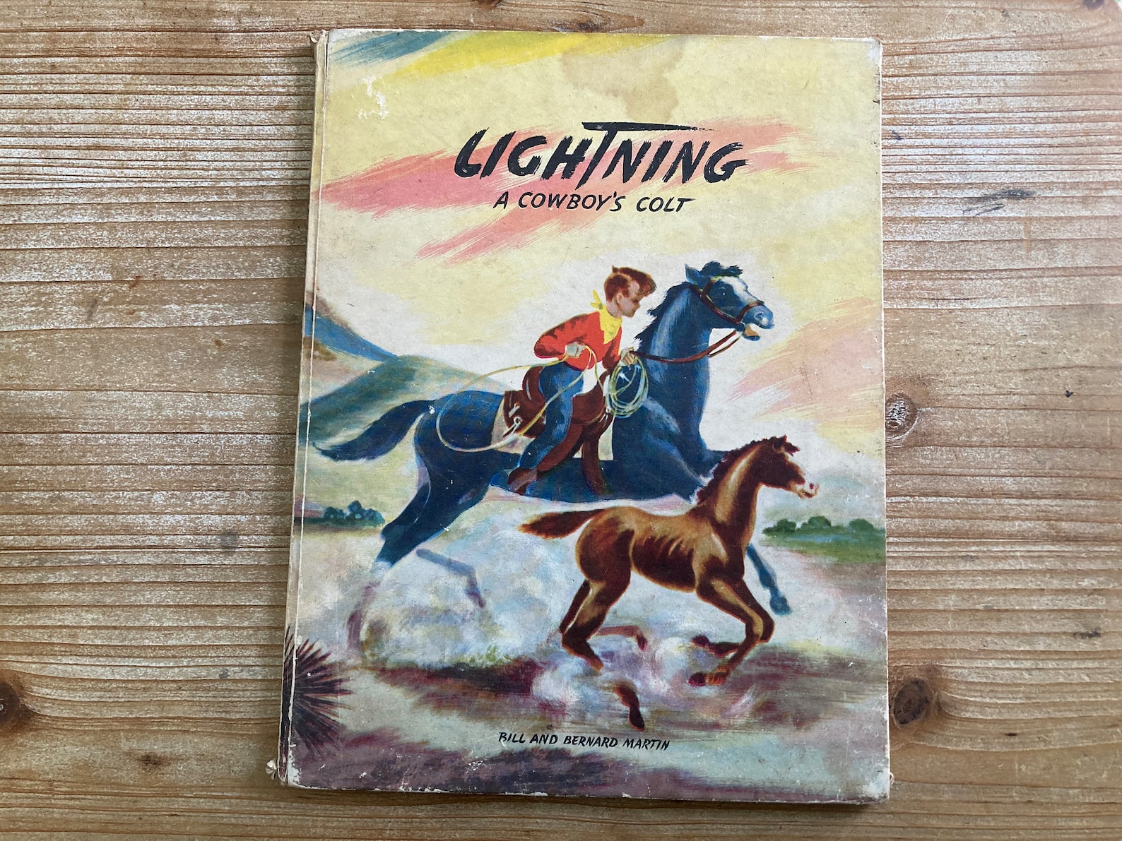Lightning * A Cowboy’s Colt * Bill and Bernard Martin * the Tell-well ...
