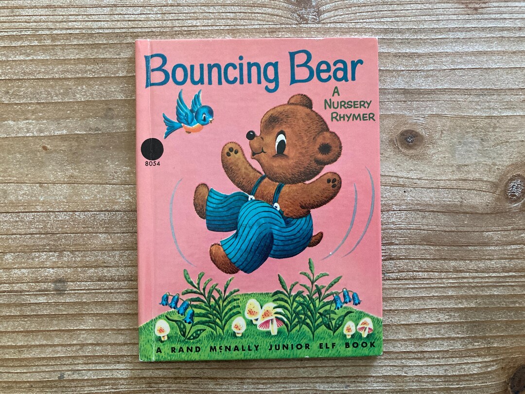 Bouncing Bear, A Rand Mcnally Junior Elf Book, Dilys Bennett Laing ...