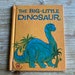 The Big-little Dinosaur * Darlene Geis * Bob Jones * Wonder Books ...