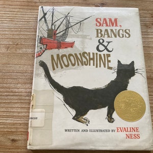 Sam, Bangs & Moonshine * Caldecott Medal * Evaline Ness * Henry Holt ...