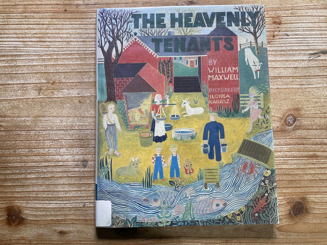 The Heavenly Tenants William Maxwell Ilonka Karasz Parabola Books 1992 ...