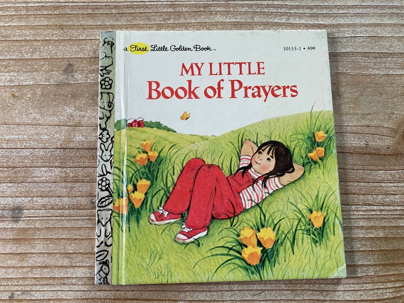 My Little Book of Prayers * A First Little Golden Book * Kathy Allert ...
