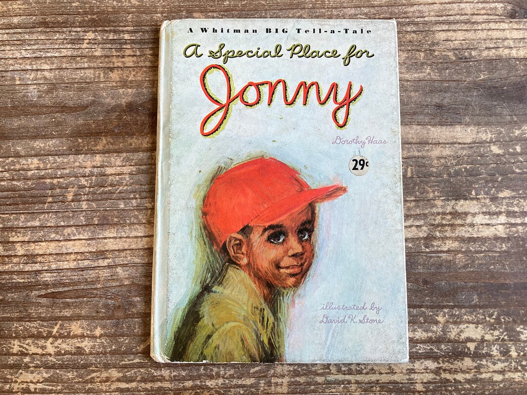 A Special Place for Jonny * Big Tell A Tale * Dorothy Haas * David K ...