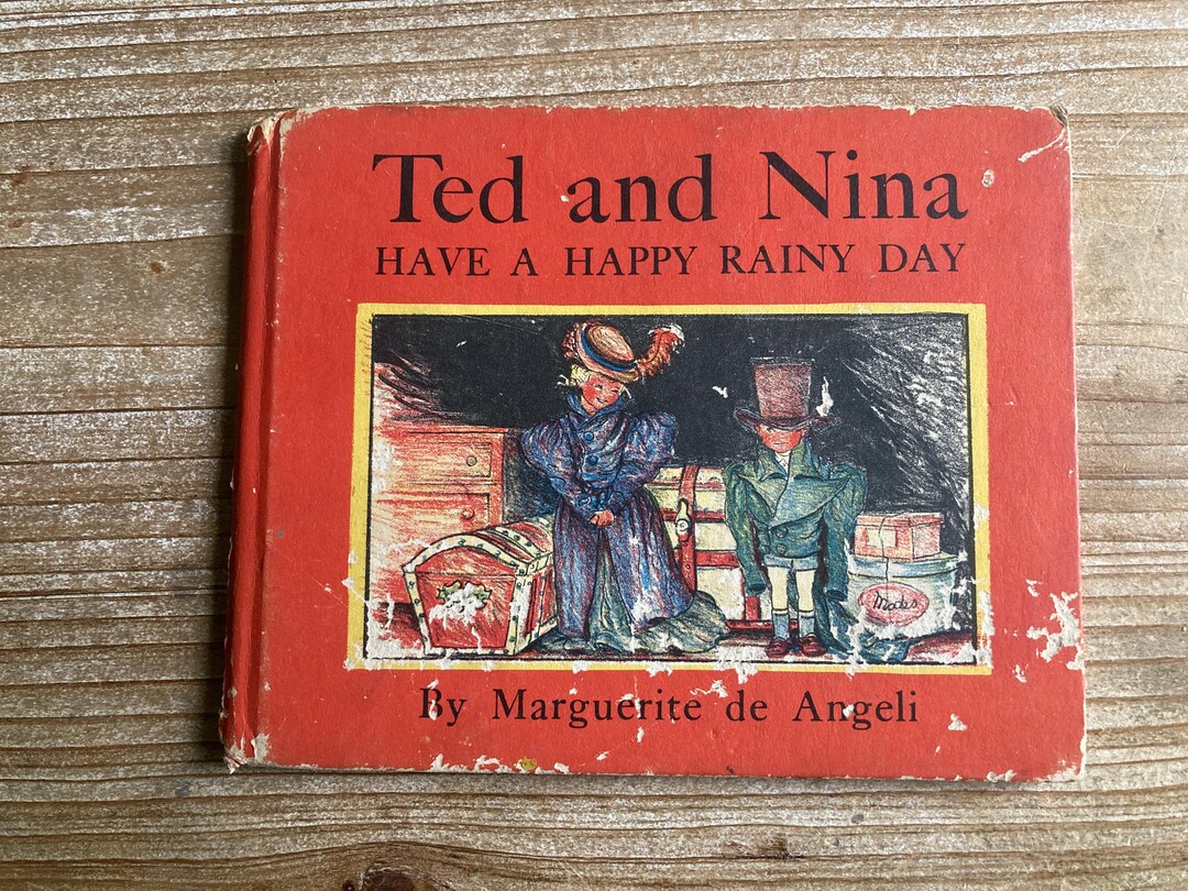 Ted and Nina Have a Happy Rainy Day, Marguerite De Angeli, Doubleday ...