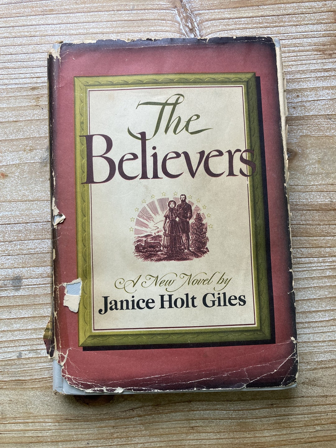 The Believers * Janice Holt Giles * Houghton Mifflin * 1957 * Vintage ...