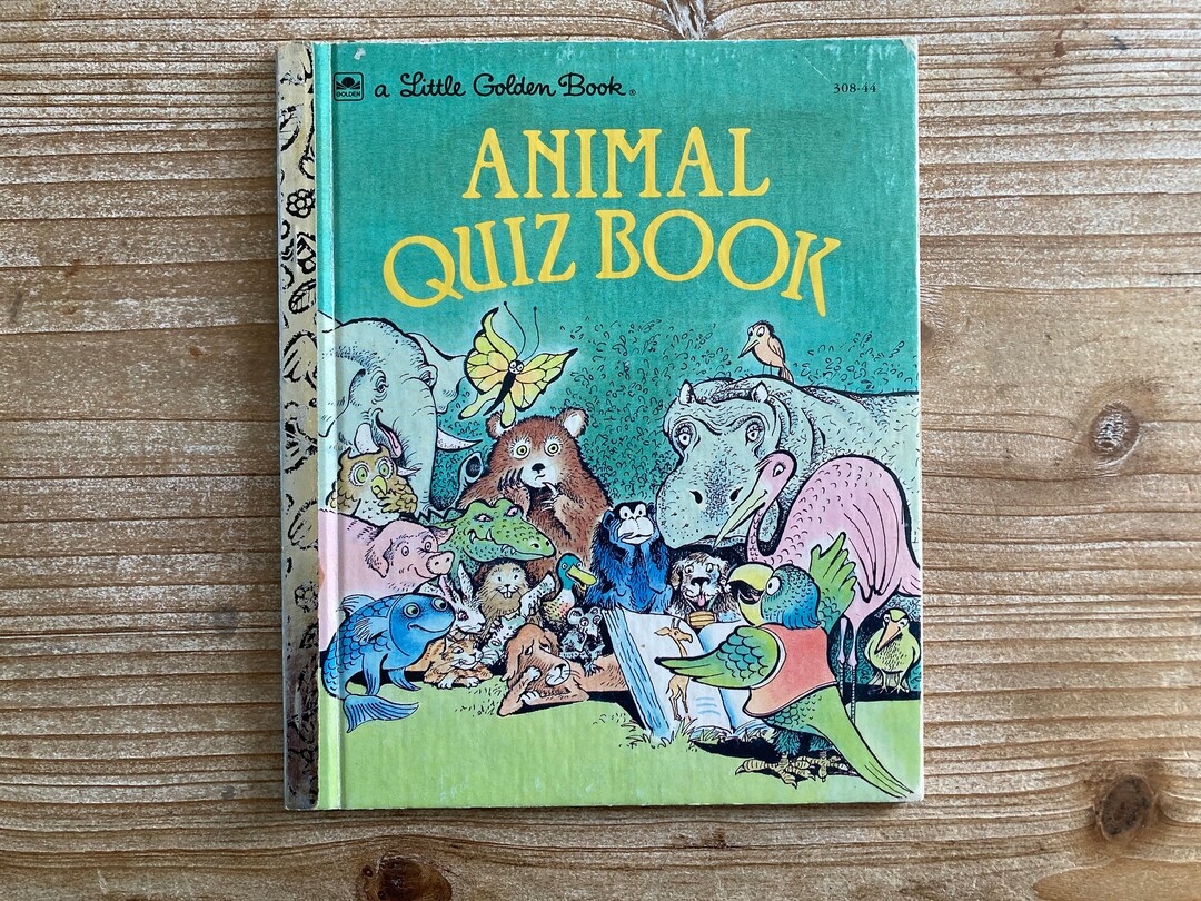 Animal Quiz Book * A Little Golden Book * Edith T Kunhardt * Kelly ...