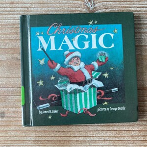 Christmas Magic Holiday Magic Books James W Baker George Overlie Lerner ...