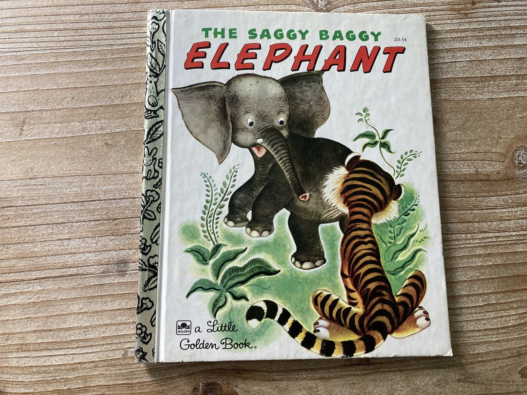 The Saggy Baggy Elephant * A Little Golden Book * K and B Jackson ...