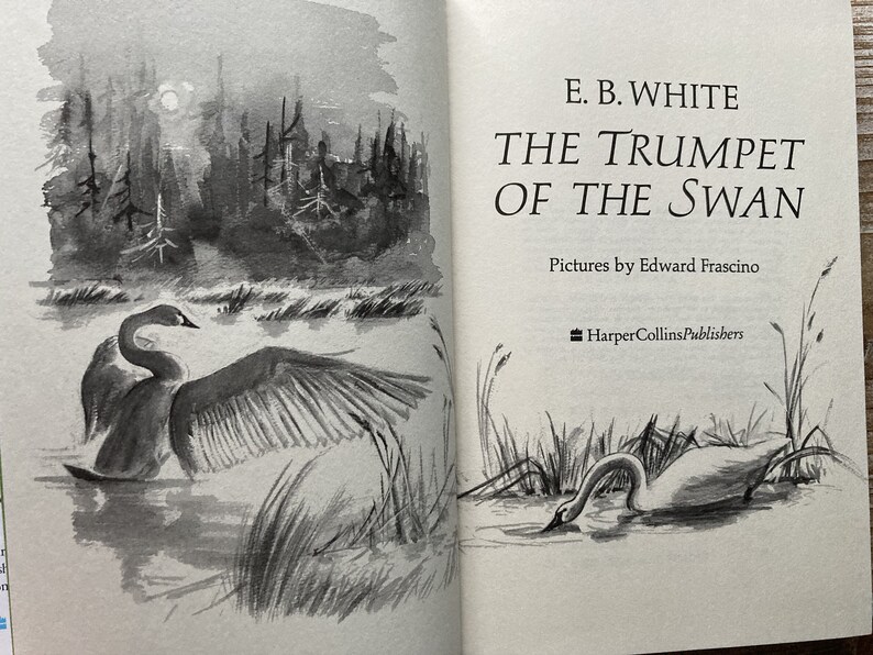 The Trumpet of the Swan E B White Edward Frascino Harper - Etsy