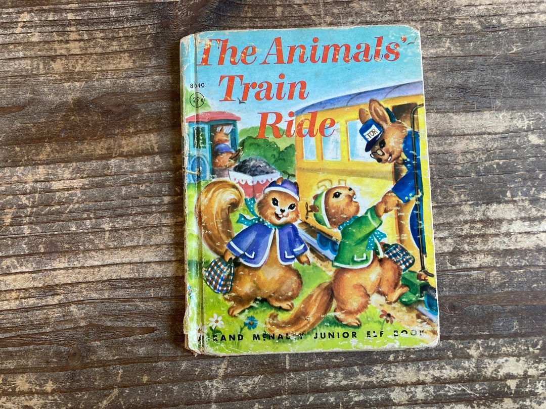 The Animals Train Ride * Junior Elf Book * Miriam Clark Potter ...