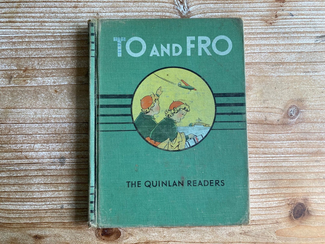 To and Fro * the Quinlan Readers * Myrtle Banks Quinlan * Constance ...
